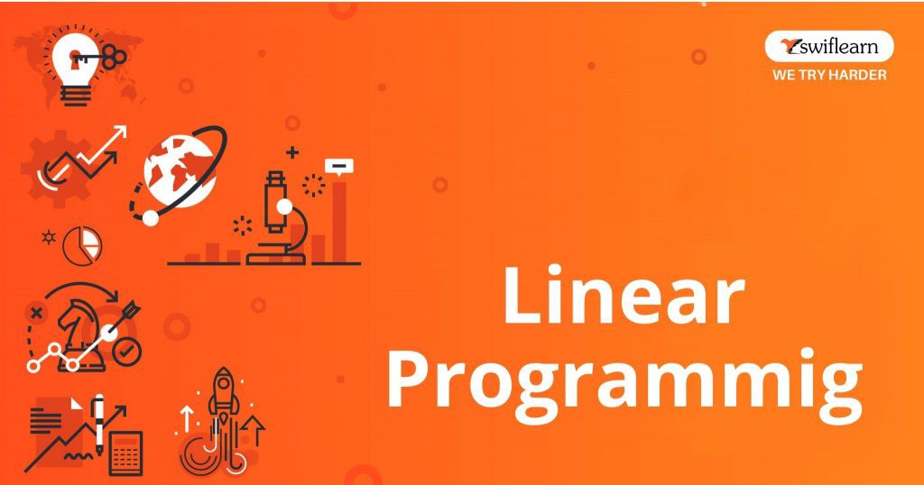 A Complete Explanation Of Linear Programming